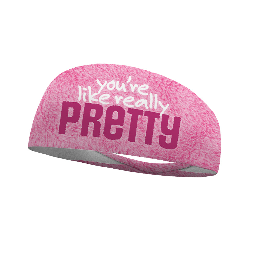 You're Like Really Pretty Headband – Bondi Band